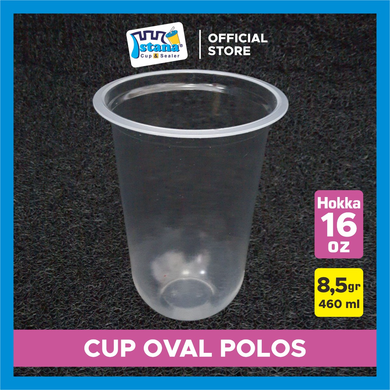 Cup Plastik Oval – Istana Cup Sealer